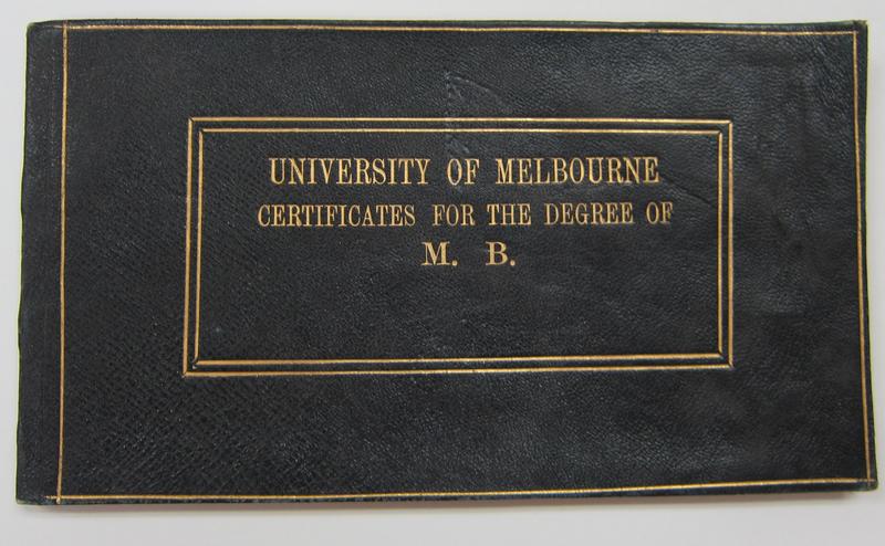 University of Melbourne Certificates For The Degree of M. B. - Faculty ...