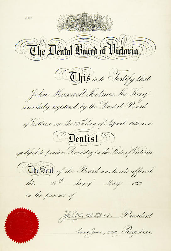 Dentist registration certificate awarded to John Maxwell Holmes McKay ...